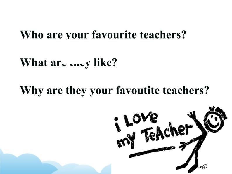 英语七年级下册Lesson 15 My Favourite Teacher完美版课件ppt-教习网|课件下载