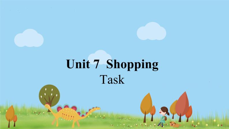 2020-2021学年Task备课ppt课件-教习网|课件下载