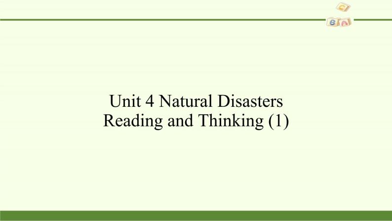 人教版 (2019)必修 第一册Unit 4 Natural disasters评课ppt课件-教习网|课件下载