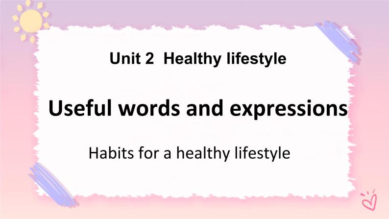 高中人教版 (2019)Unit 2 Healthy Lifestyle优质课件ppt-教习网|课件下载