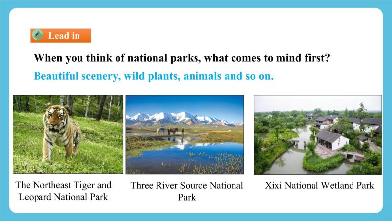 Unit 3 Fascinating Parks Reading and Thinking课件-教习网|课件下载